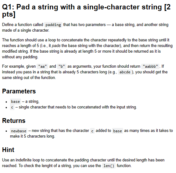Solved Q1 Pad A String With A Single Character String [2