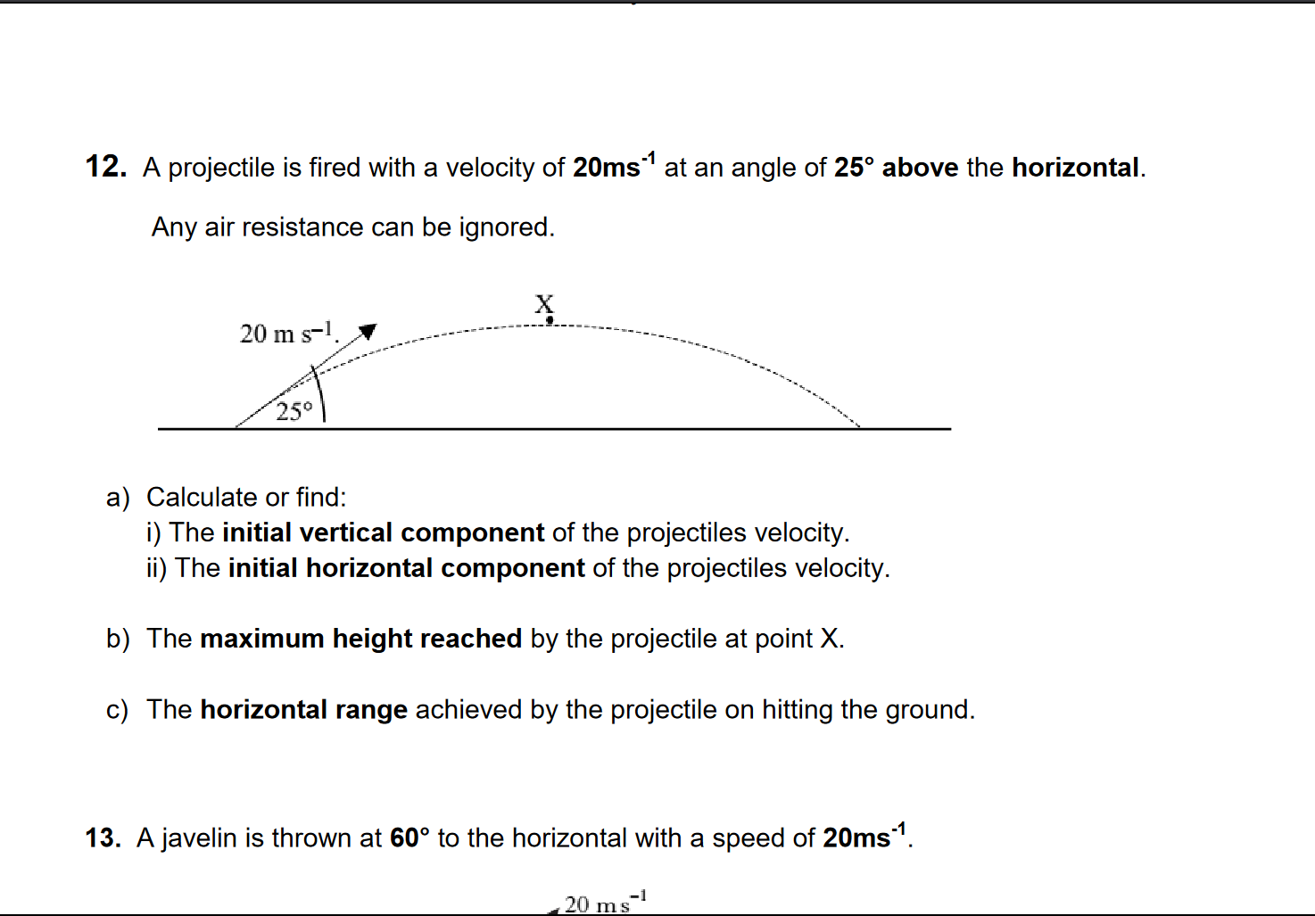 Solved 12. A projectile is fired with a velocity of 20 ms−1 | Chegg.com