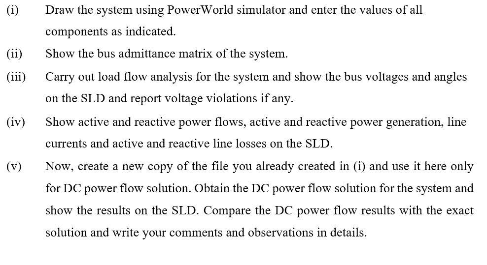 Q-1. Use Power world simulator software to solve the | Chegg.com