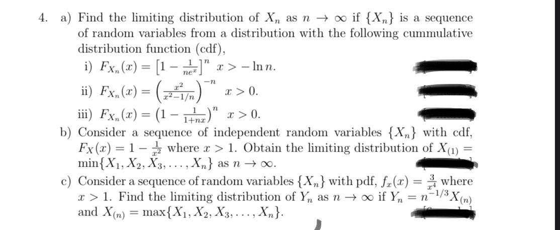 a) Find the limiting distribution of Xn as n→∞ if | Chegg.com