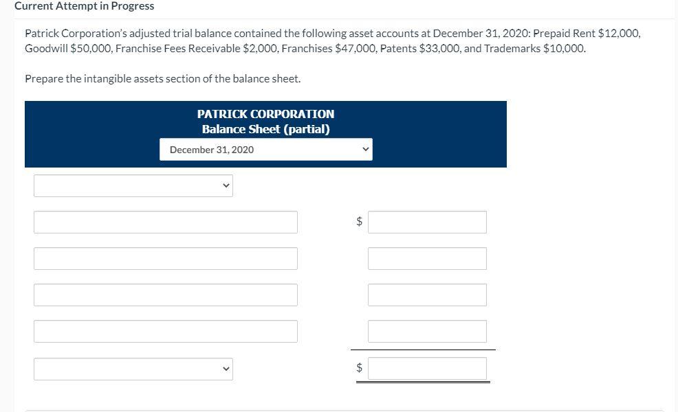 Solved Current Attempt in Progress Patrick Corporation's | Chegg.com