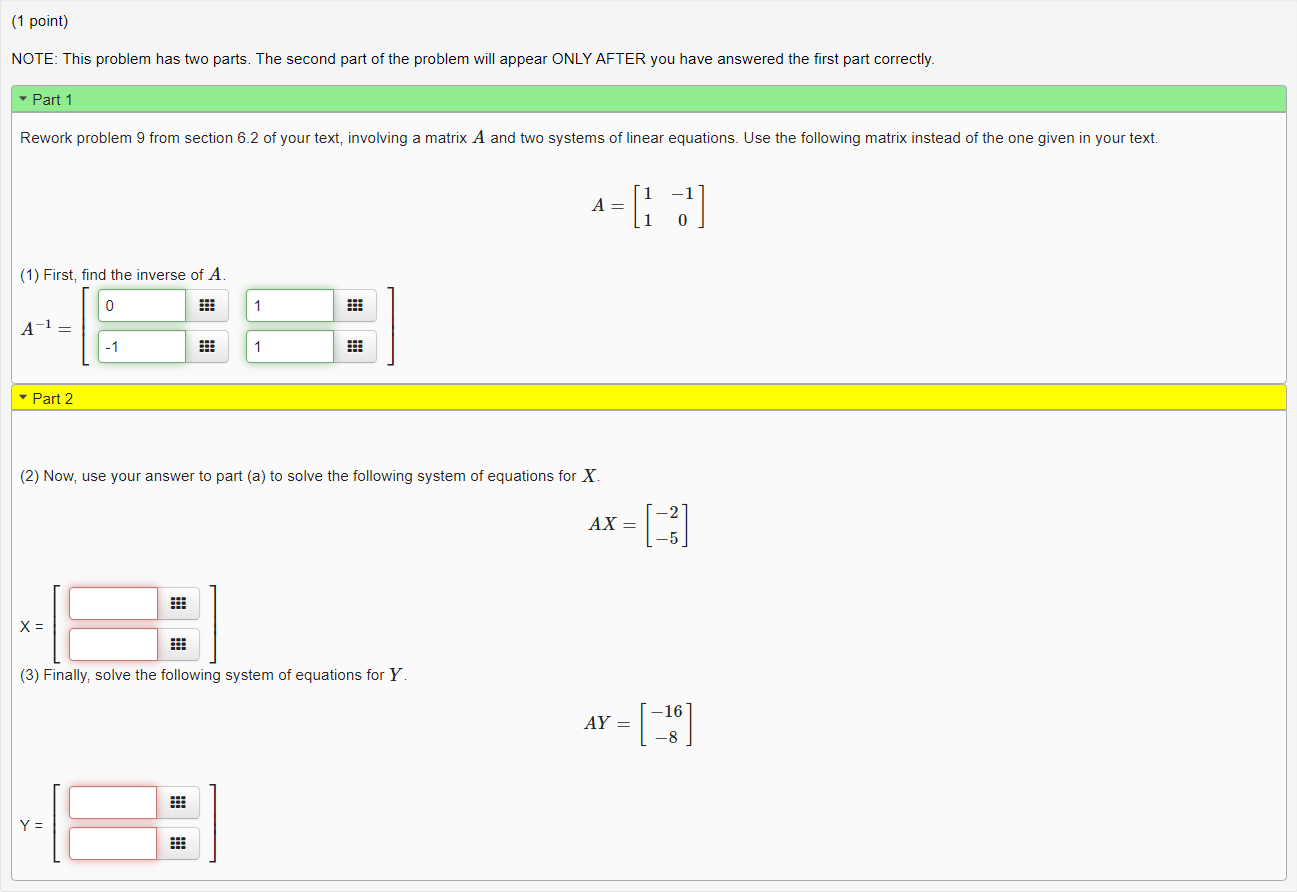 Solved (1 point) NOTE: This problem has two parts. The | Chegg.com