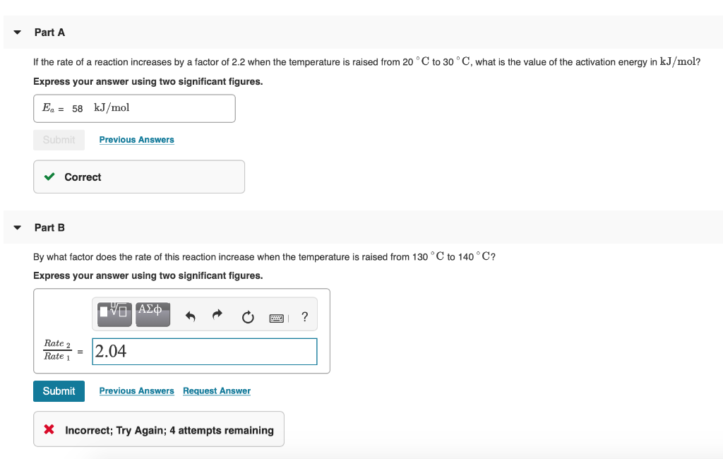 Solved Part A the rate of a reaction increases by a factor | Chegg.com