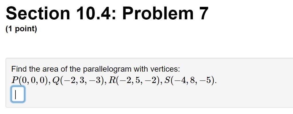 Solved Section 10.4: Problem 7 (1 point) Find the area of | Chegg.com
