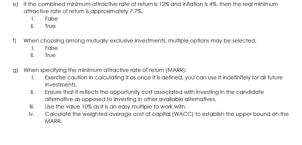 Solved e) If the combined minimum attractive rate of return | Chegg.com