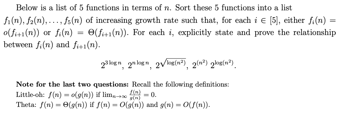 Solved Below is a list of 5 functions in terms of n. Sort | Chegg.com