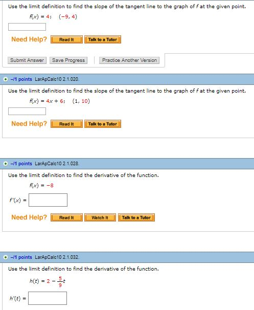 Solved Use the limit definition to find the slope of the | Chegg.com