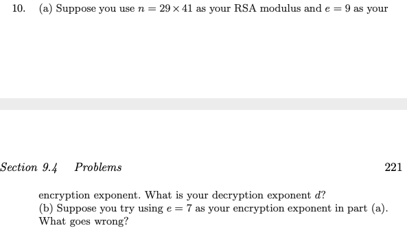 Solved 10. (a) Suppose you use n = 29 x 41 as your RSA | Chegg.com