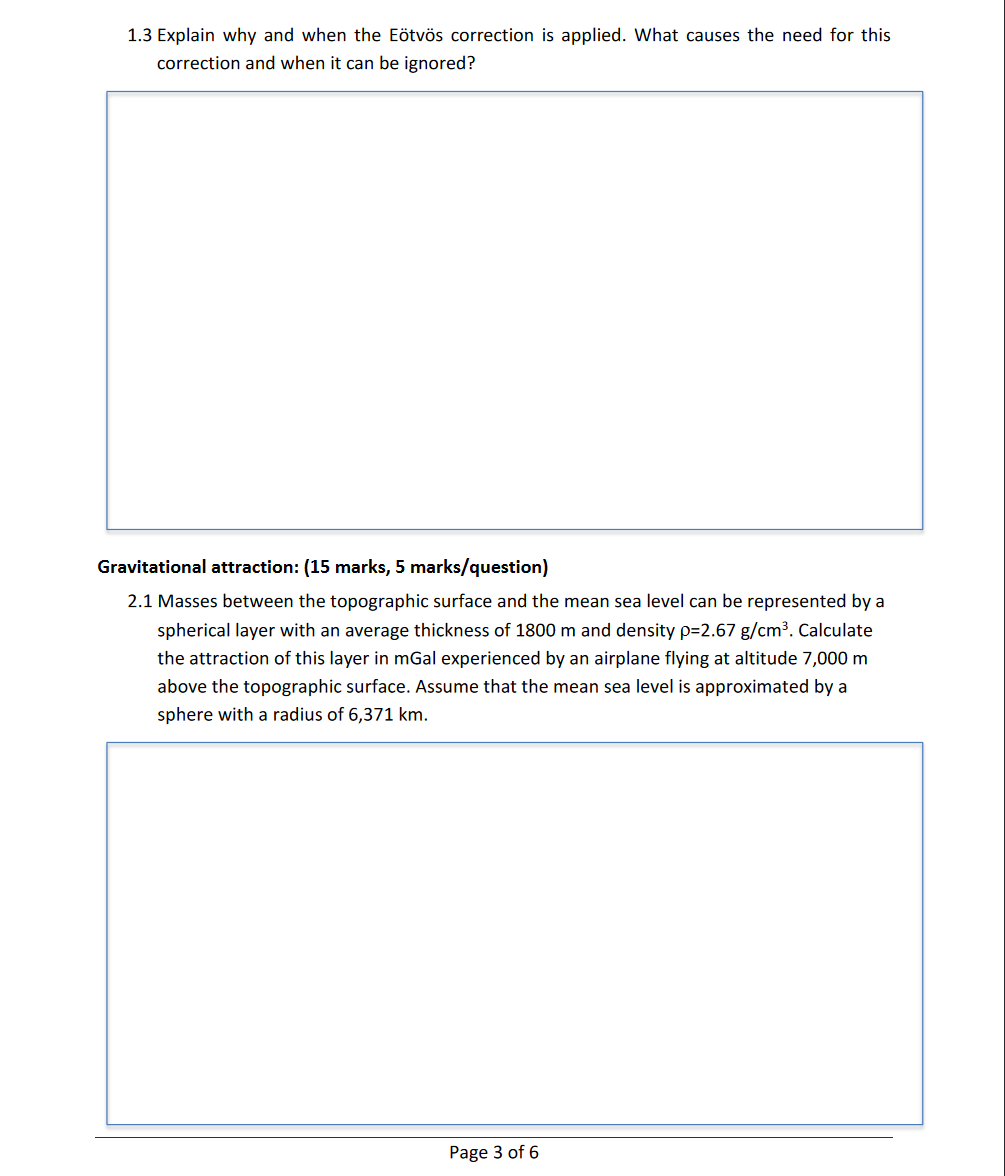 Solved 1.3 ﻿Explain why and when the Eötvös correction is | Chegg.com
