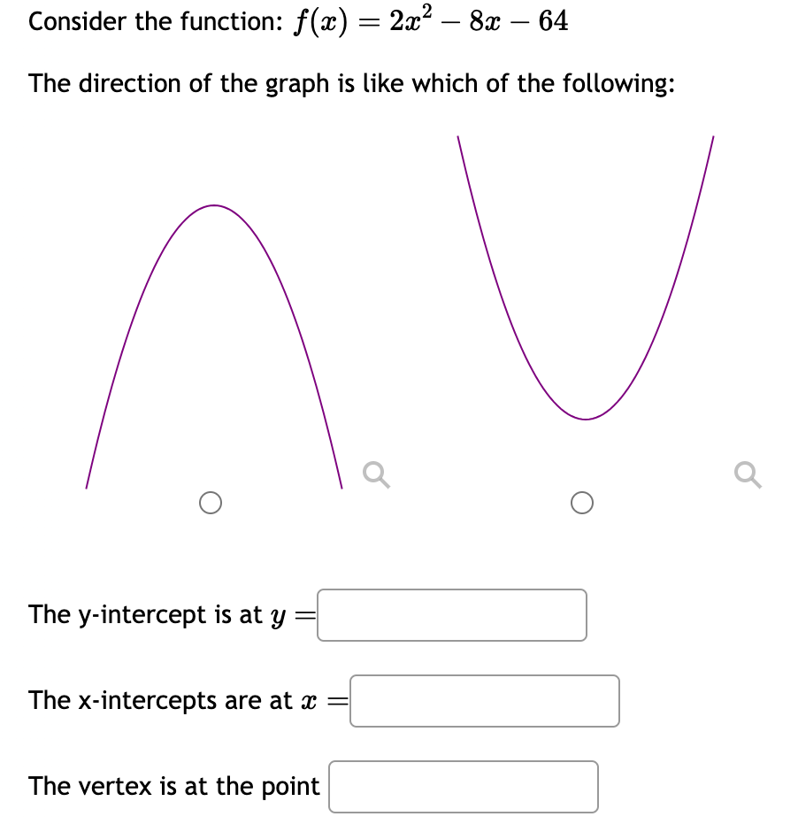 Solved Consider the function: f(x)=2x2−8x−64 The direction | Chegg.com