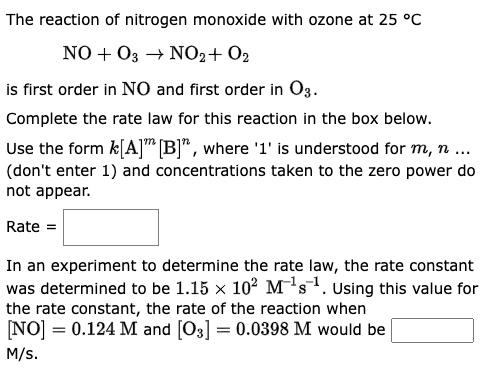 Solved The reaction of nitrogen monoxide with ozone at 25∘C | Chegg.com