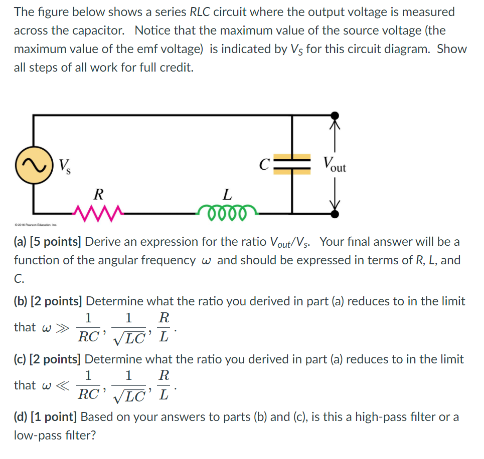 Solved The figure below shows a series RLC circuit where the | Chegg.com