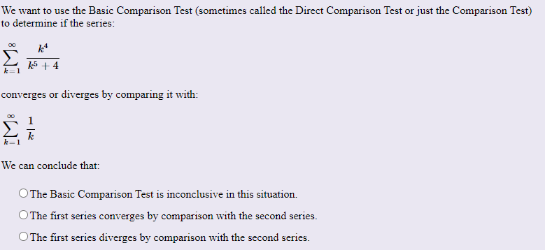 Solved We want to use the Basic Comparison Test (sometimes | Chegg.com