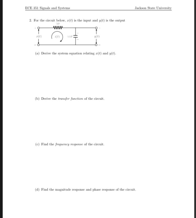 Solved ECE 351 Signals and Systems Jackson State University | Chegg.com