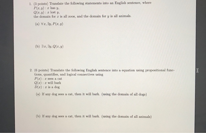 Solved 1. (3 points) Translate the following statements into | Chegg.com