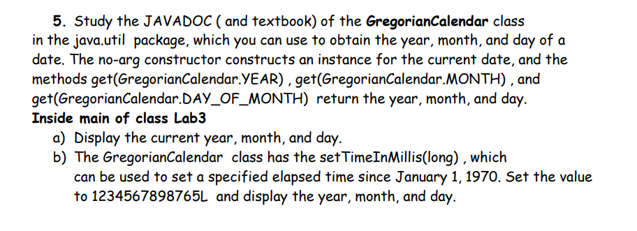 Solved Study the JAVADOC ( ﻿and textbook) ﻿of the | Chegg.com