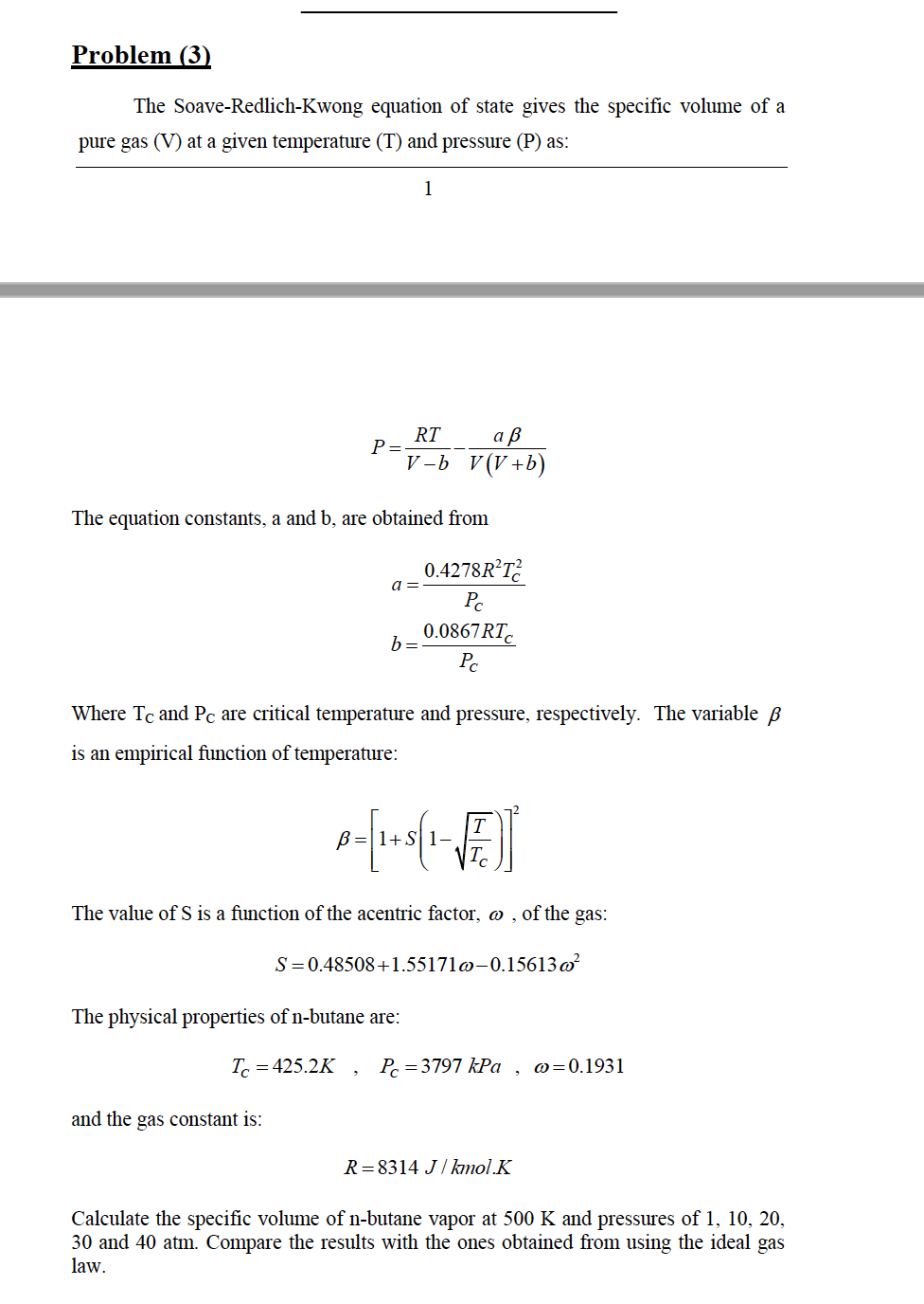 Problem (3) The Soave-Redlich-Kwong equation of state | Chegg.com