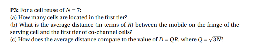 Solved P3: For a cell reuse of N=7 : (a) How many cells are | Chegg.com