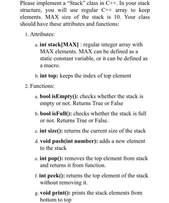 Solved Please implement a "Stack" class in C++. In your | Chegg.com