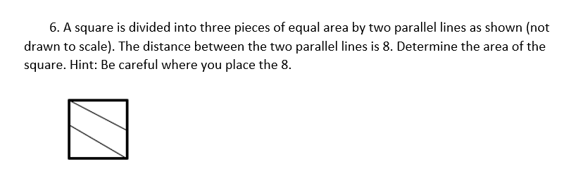 Solved 6. A square is divided into three pieces of equal | Chegg.com