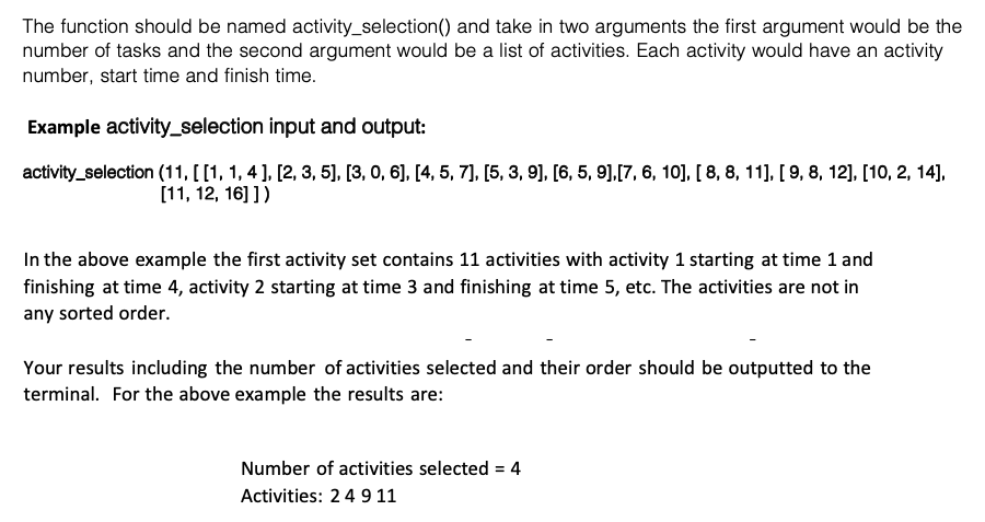 Solved Python: Activities are being selected on the maximum | Chegg.com