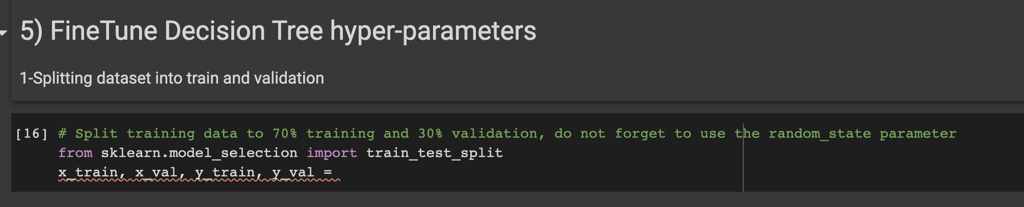 Solved 5) Fine Tune Decision Tree hyper-parameters | Chegg.com