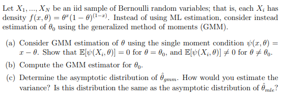 Solved Let X1,…,XN be an iid sample of Bernoulli random | Chegg.com