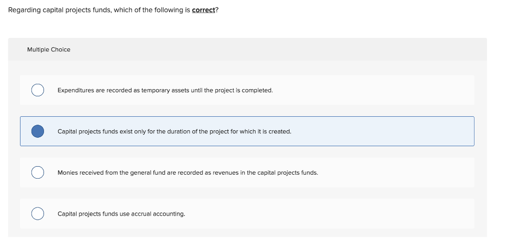 Solved Regarding capital projects funds, which of the | Chegg.com