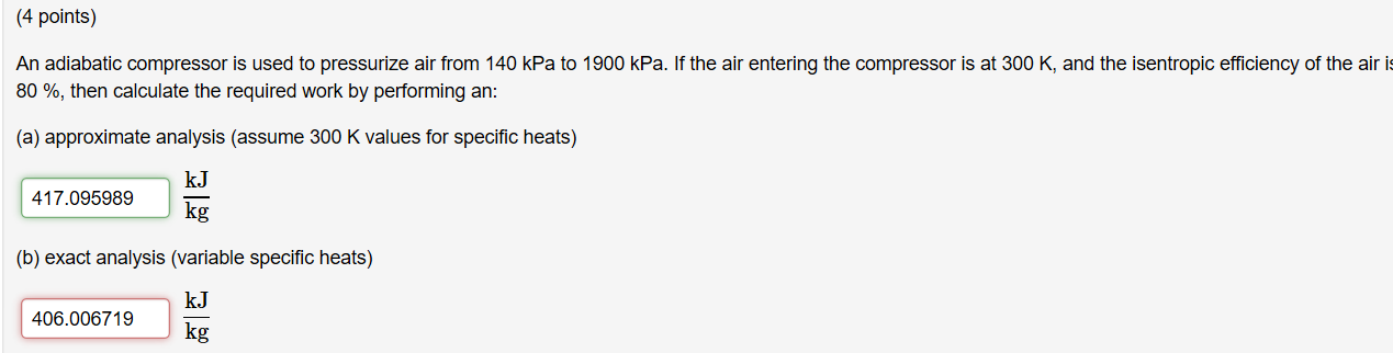 Solved (4 points) An adiabatic compressor is used to | Chegg.com