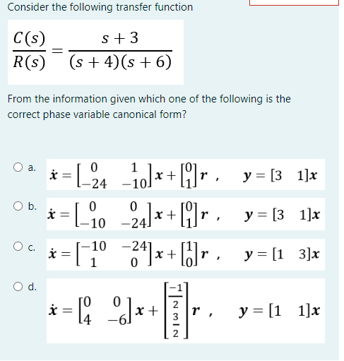 Solved Consider the following transfer function | Chegg.com