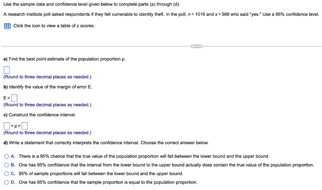 Solved Use the sample data and confidence level given below | Chegg.com