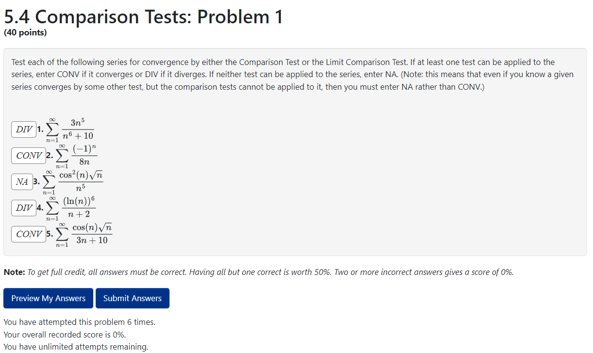 Solved 5.4 Comparison Tests: Problem 1 (40 points) Test each | Chegg.com