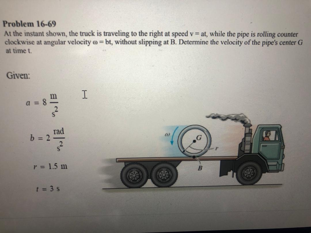 Solved Problem 16-69 At the instant shown, the truck is | Chegg.com