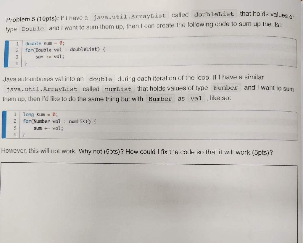 Solved Problem 5 (10pts): If I have a java.util. Arraytist | Chegg.com