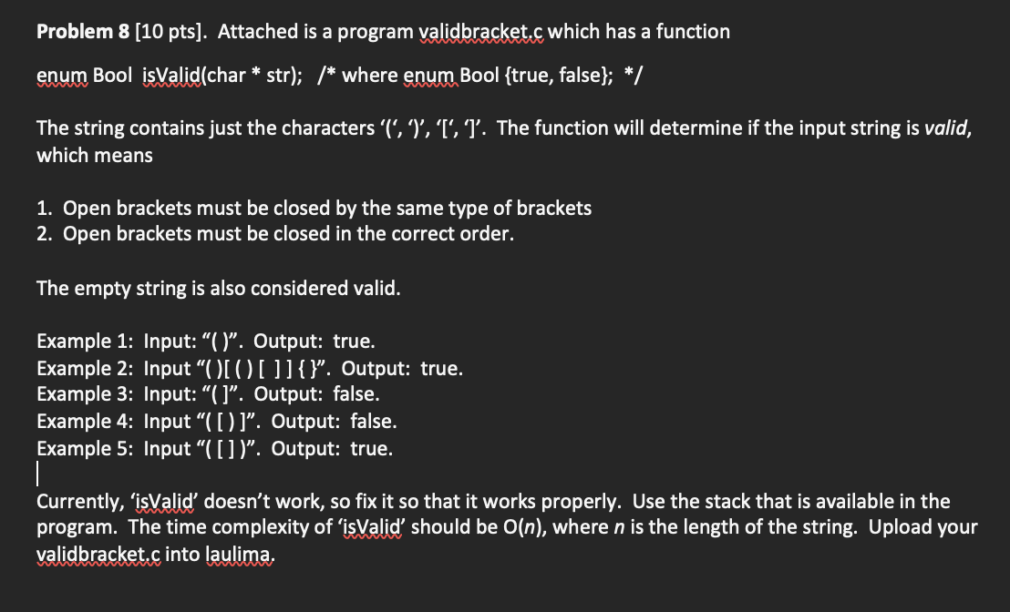Solved validbracket.c ``` #include #include | Chegg.com