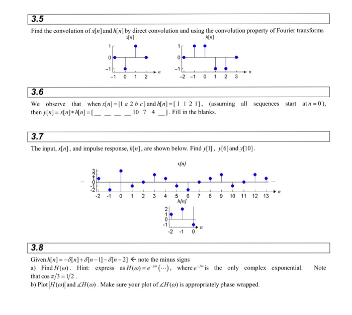 Solved Find the convolution of x[n] and h[n] by direct | Chegg.com
