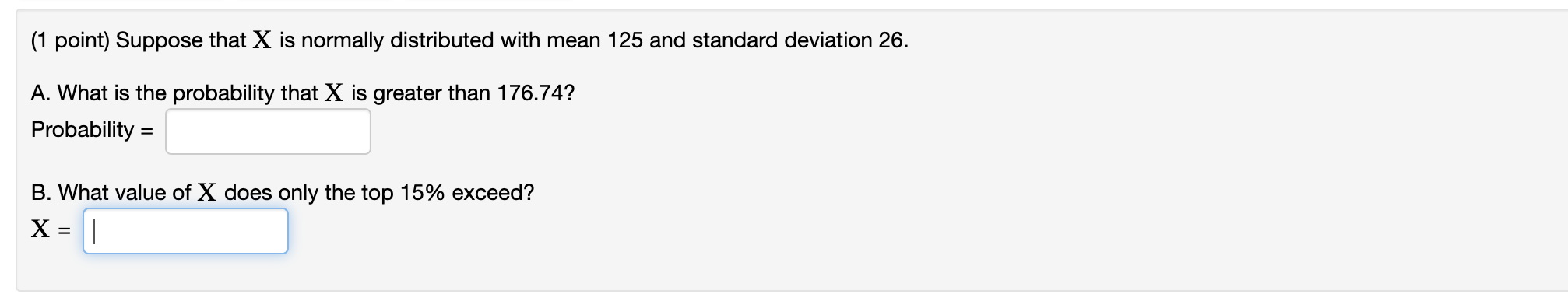 Solved (1 ﻿point) ﻿Suppose that x ﻿is normally distributed | Chegg.com