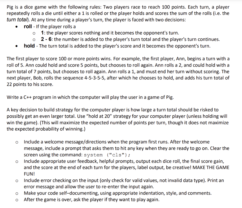 Solved Pig is a dice game with the following rules: Two | Chegg.com