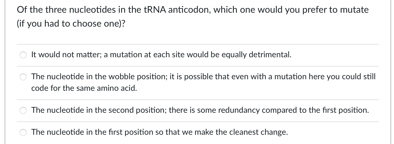 Solved Of the three nucleotides in the tRNA anticodon, which | Chegg.com