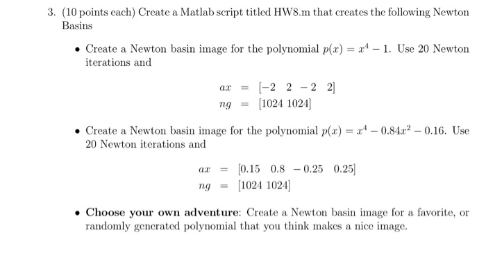 Solved 3. (10 points each) Create a Matlab script titled | Chegg.com