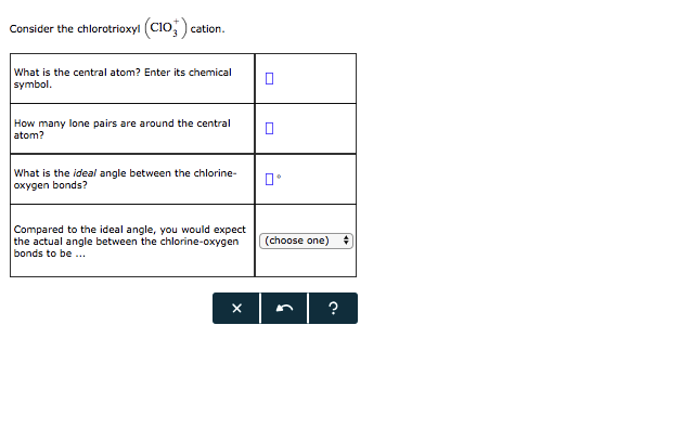 Solved Consider the chlorotrioxyl (ClO3) cation What is the | Chegg.com