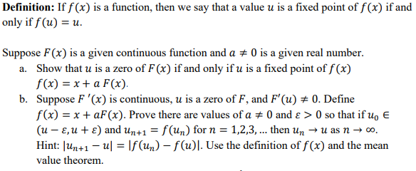 Solved Definition: If f(x) is a function, then we say that a | Chegg.com