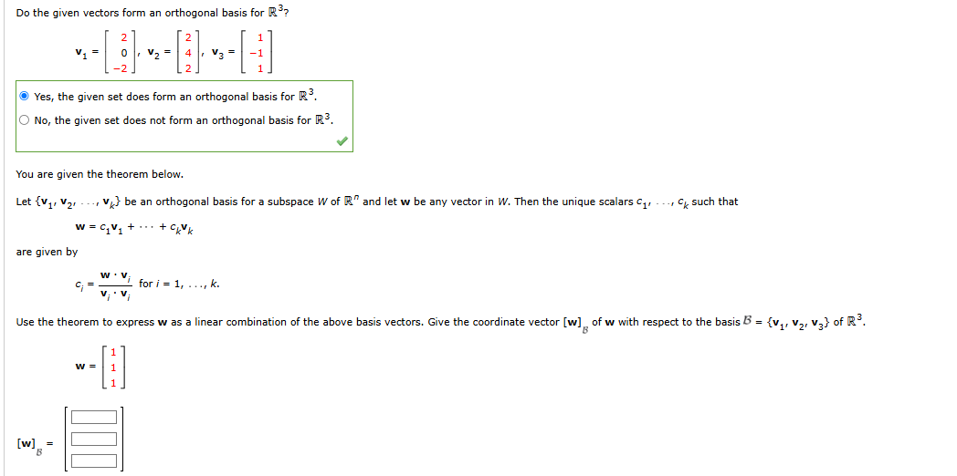 Solved Do the given vectors form an orthogonal basis for | Chegg.com
