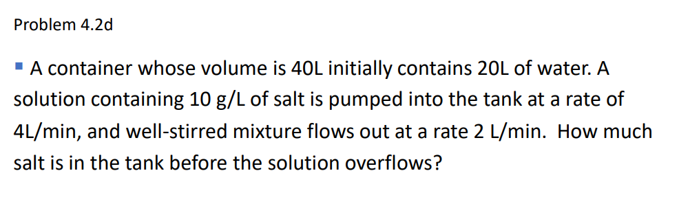 Solved Problem 4.2d A container whose volume is 40L | Chegg.com
