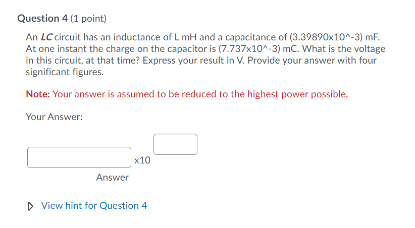Solved Question 4 (1 point) An LC circuit has an inductance | Chegg.com