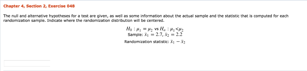 Solved Chapter 4, Section 2, Exercise 048 The null and | Chegg.com