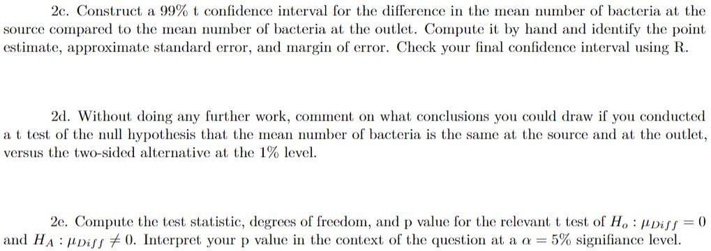 Solved Question 2 An experiment was conducted to determine | Chegg.com
