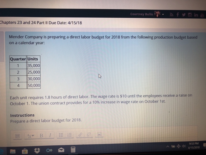 Solved Courtney Bullis f y 5 in Chapters 23 and 24 Part II | Chegg.com