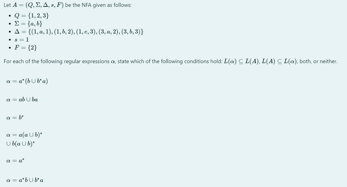 Solved Let A=(Q,Σ,Δ,s,F) ﻿be the NFA given as | Chegg.com
