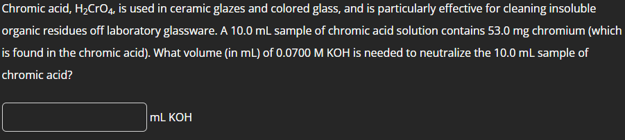 Solved Chromic acid, H2CrO4, is used in ceramic glazes and | Chegg.com